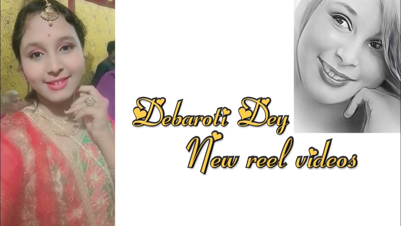 Debaroti Dey new reel videos. - YouTube