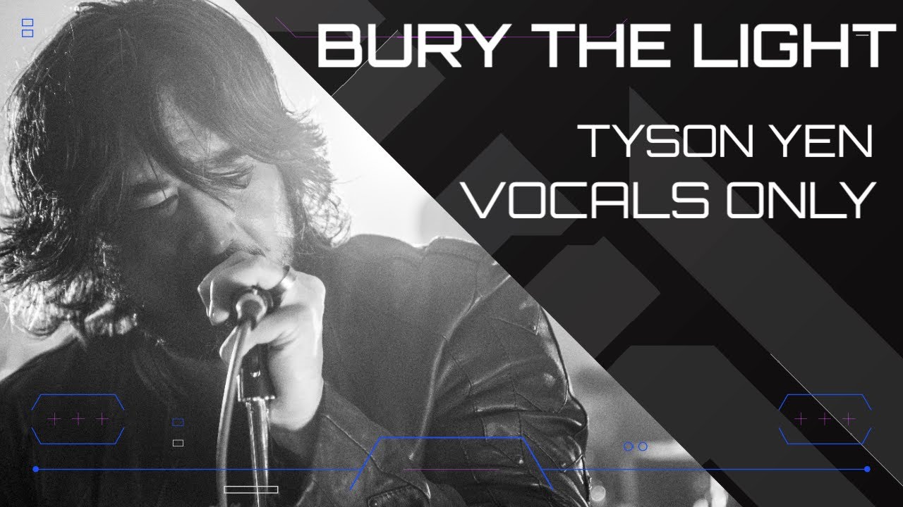 Bury The Light [Devil May Cry 5] Tyson Yen Vocals Only - YouTube
