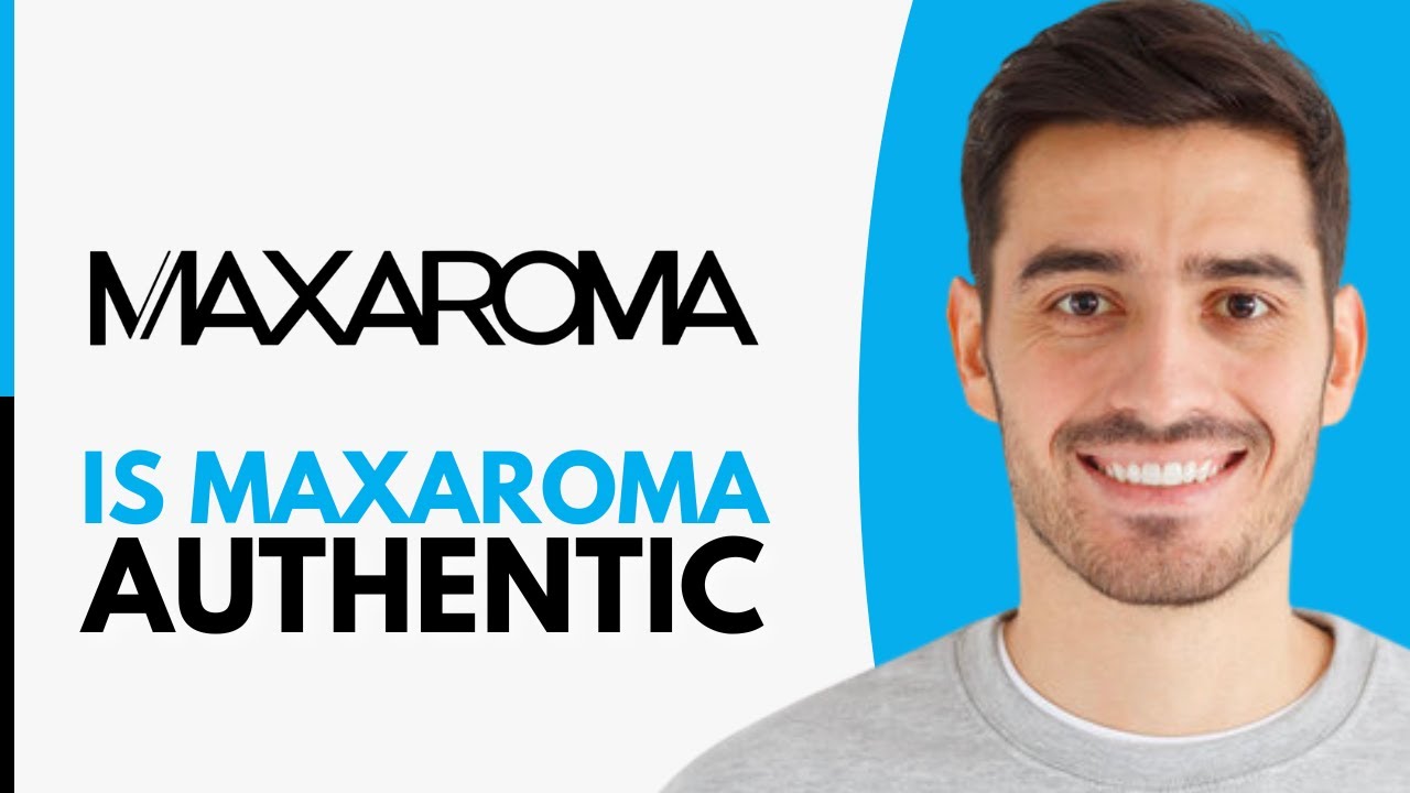 Is Maxaroma Authentic? (2025 Maxaroma Review) - YouTube
