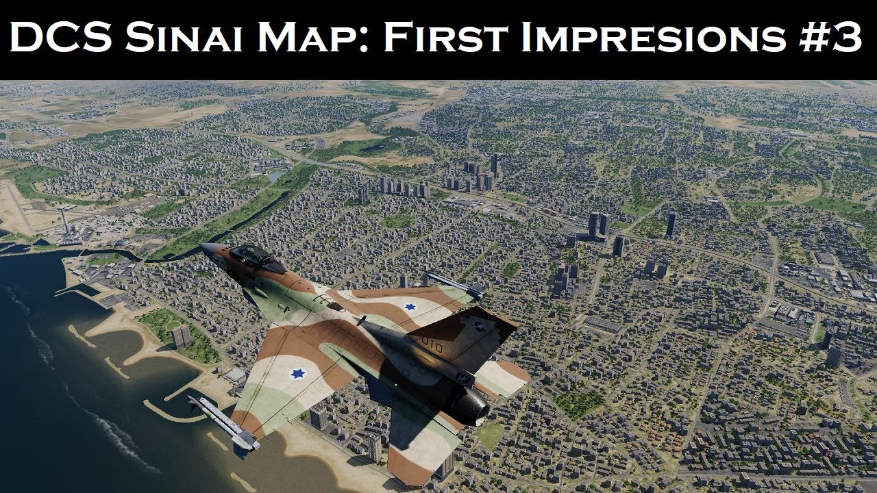 DCS World Sinai Map First Impressions Part 3 Israel - YouTube