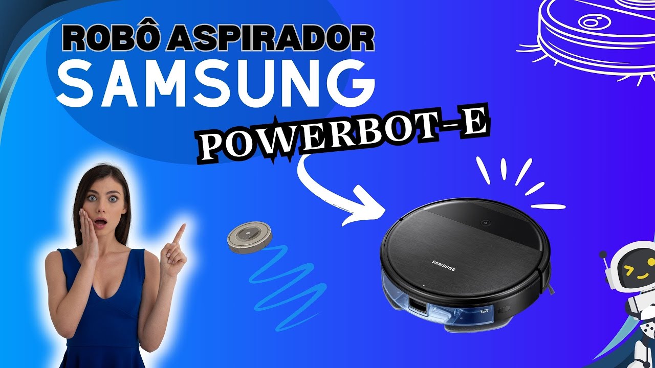SAMSUNG POWERBOT-E é bom? Review Completo - YouTube