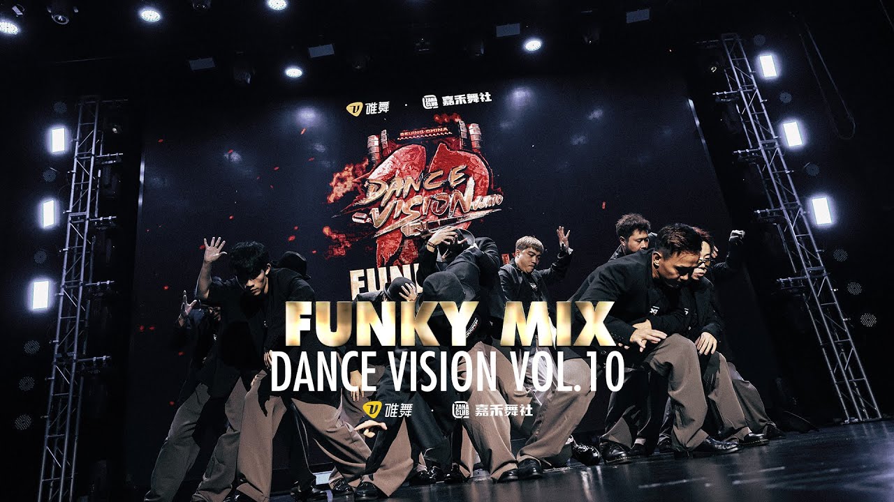 FUNKY MIX - Dance Vision vol.10 SHOW - YouTube