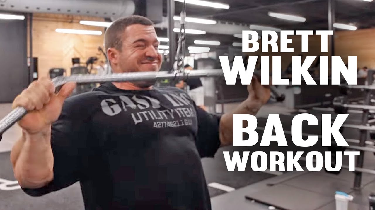 BRETT WILKIN - BACK WORKOUT - YouTube