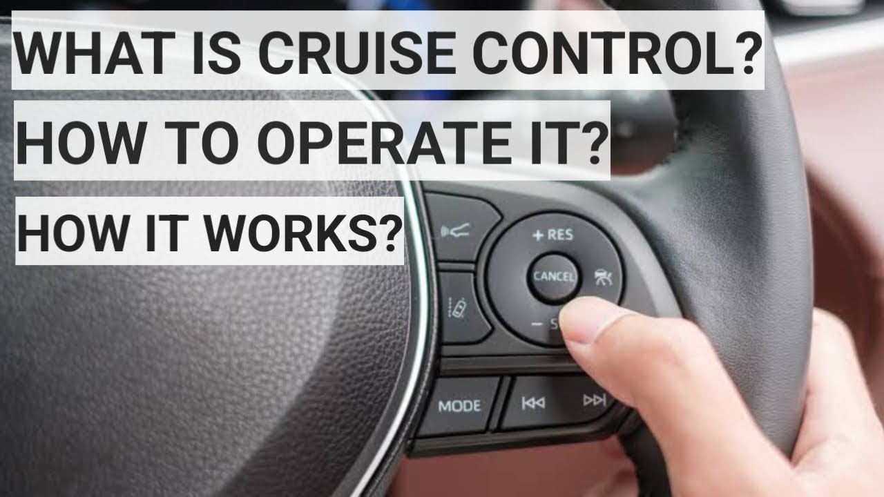 What Is Cruise Control? How To Operate It? How It Works? - YouTube