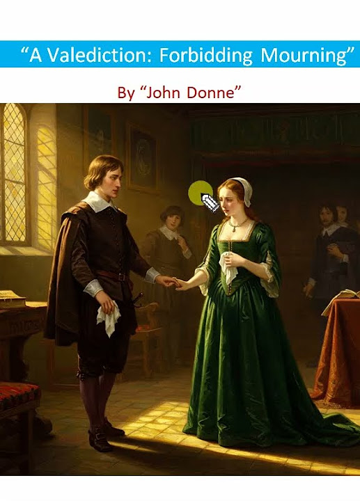 "A Valediction: Forbidding Mourning 🧭 | John Donne’s Deep Love Poem in ...
