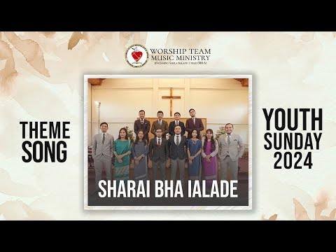 THEME SONG | 32nd ANNUAL YOUTH SUNDAY 2024 | JINGIASENG SAMLA BALANG U BLEI M&A - YouTube