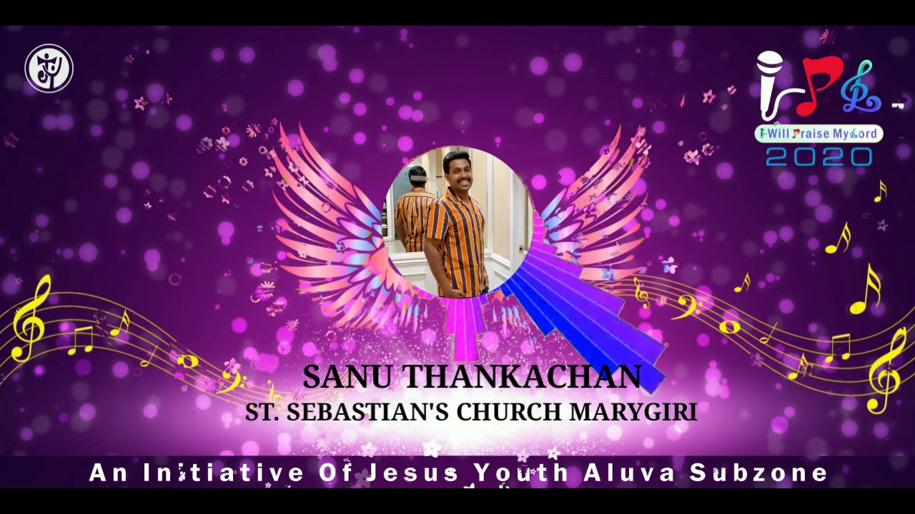 IPL 002 | SANU THANKACHAN | ST SEBASTIAN CHURCH | MARYGIRI ...