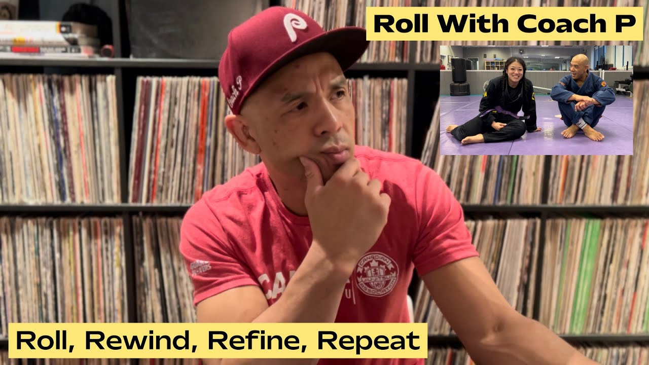 ROLL WITH COACH P - ROLL, REWIND, REFINE, REPEAT - YouTube