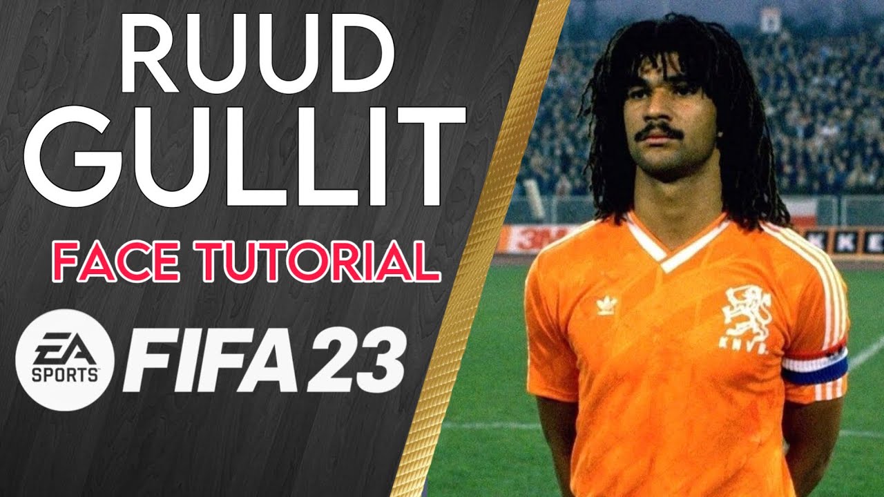 RUUD GULLIT FACE FIFA 23 | PRO CLUBS | CLUBES PRO | LOOKALIKE CREATION ...