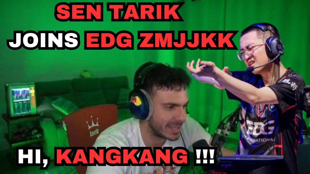 SEN TARIK joins EDG KANGKANG'S Party? - YouTube