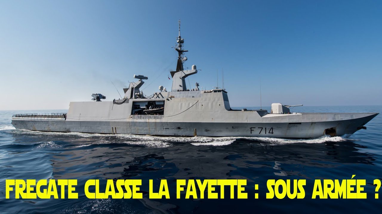Frégate classe La Fayette : sous armée? - YouTube