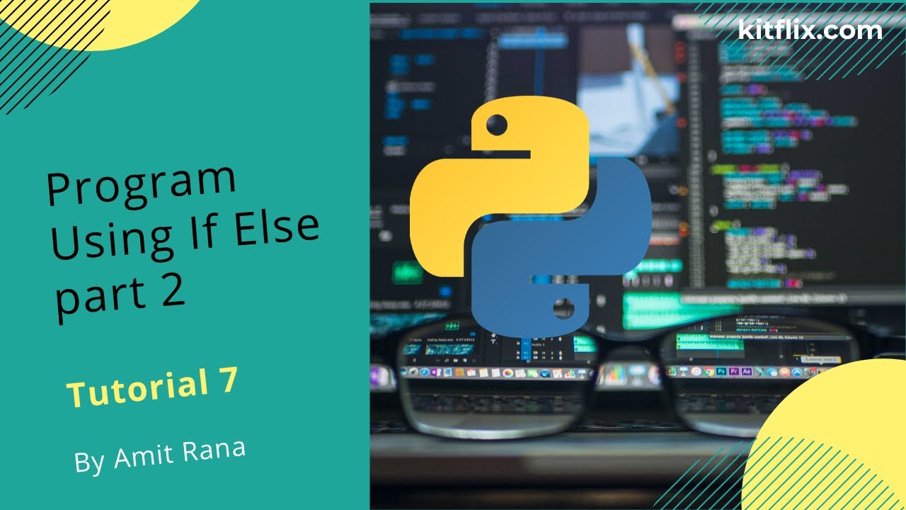 Program Using If Else Part 2 | Python Tutorial 7 #python #programming # ...