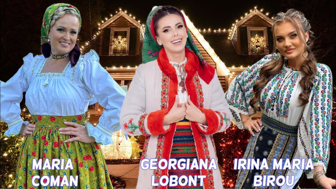 Georgiana Lobont Maria Coman Irina Maria Birou - CELE MAI MINUNTATE ...