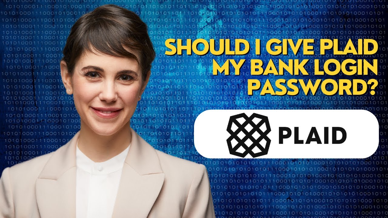Should i give plaid my bank login password - YouTube