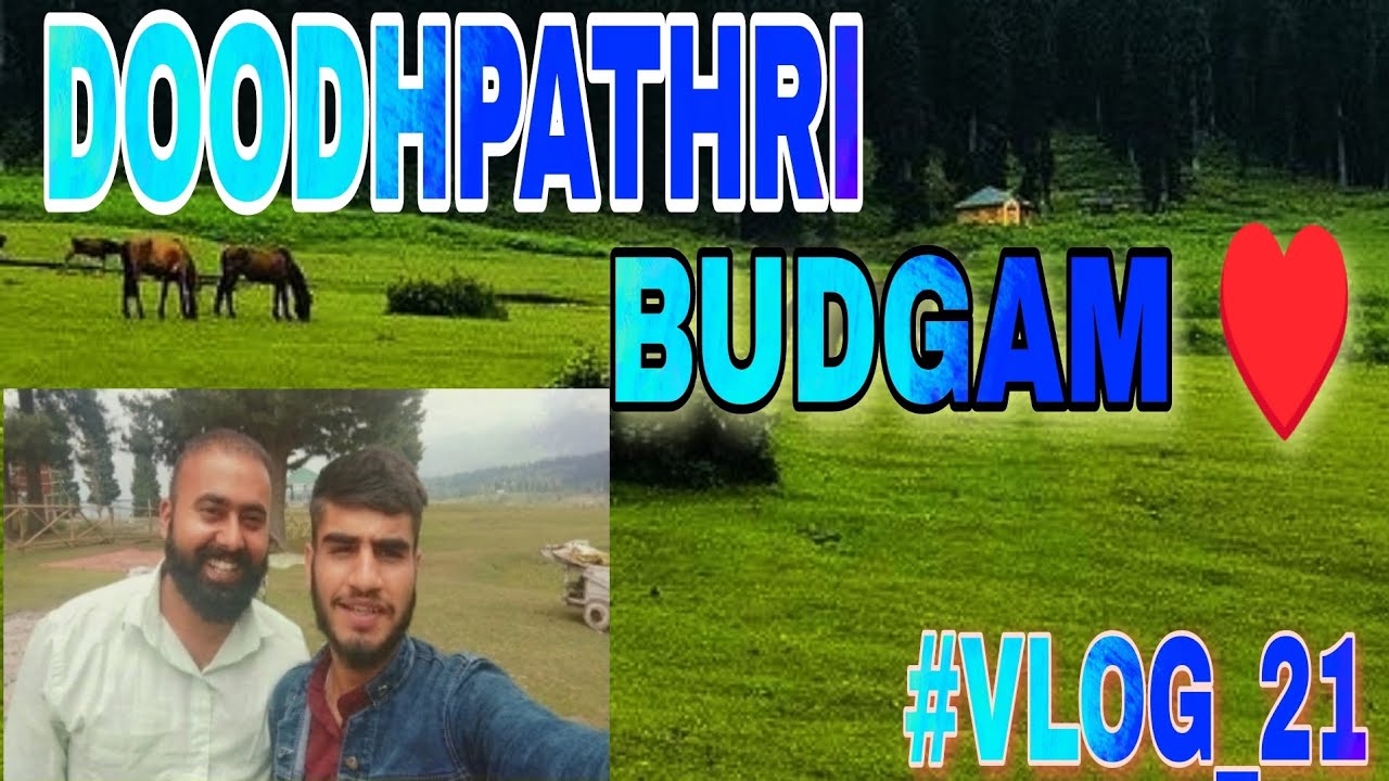 Doodhpathri Budgam 🥰 | Tosa Maidan 🤗 | VLOG _ 21 - YouTube