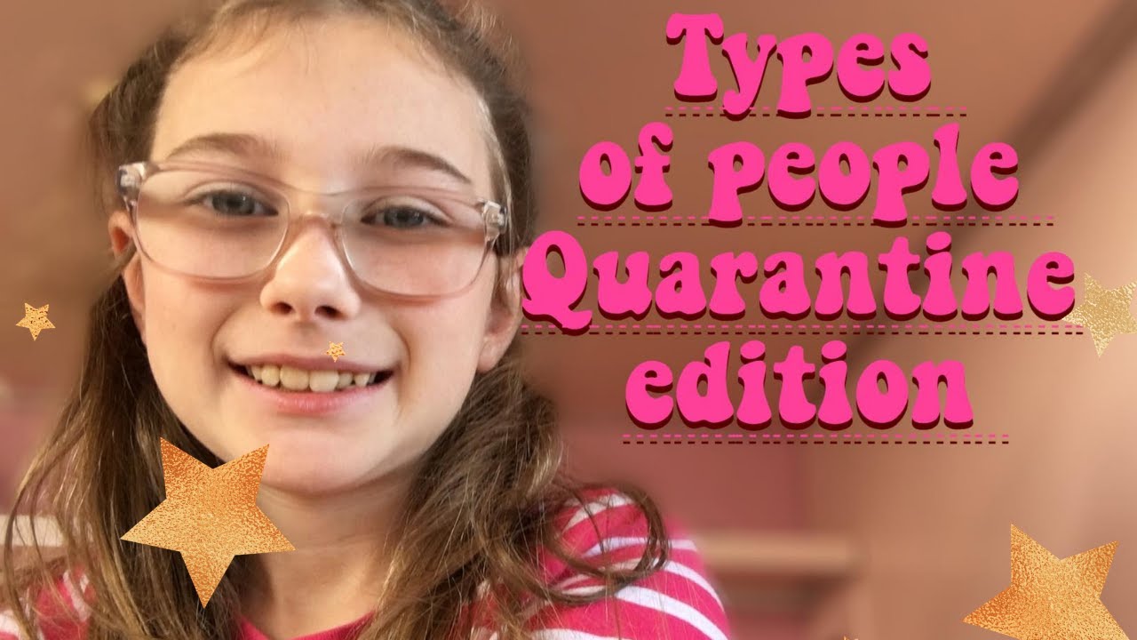 DIFFERENT TYPES OF PEOPLE IN QUARANTINE | different types of people ...