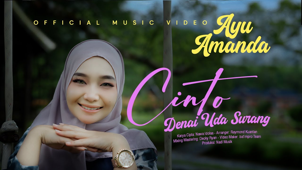 Ayu Amanda - Cinto Denai Uda Surang (Official Music Video) - YouTube