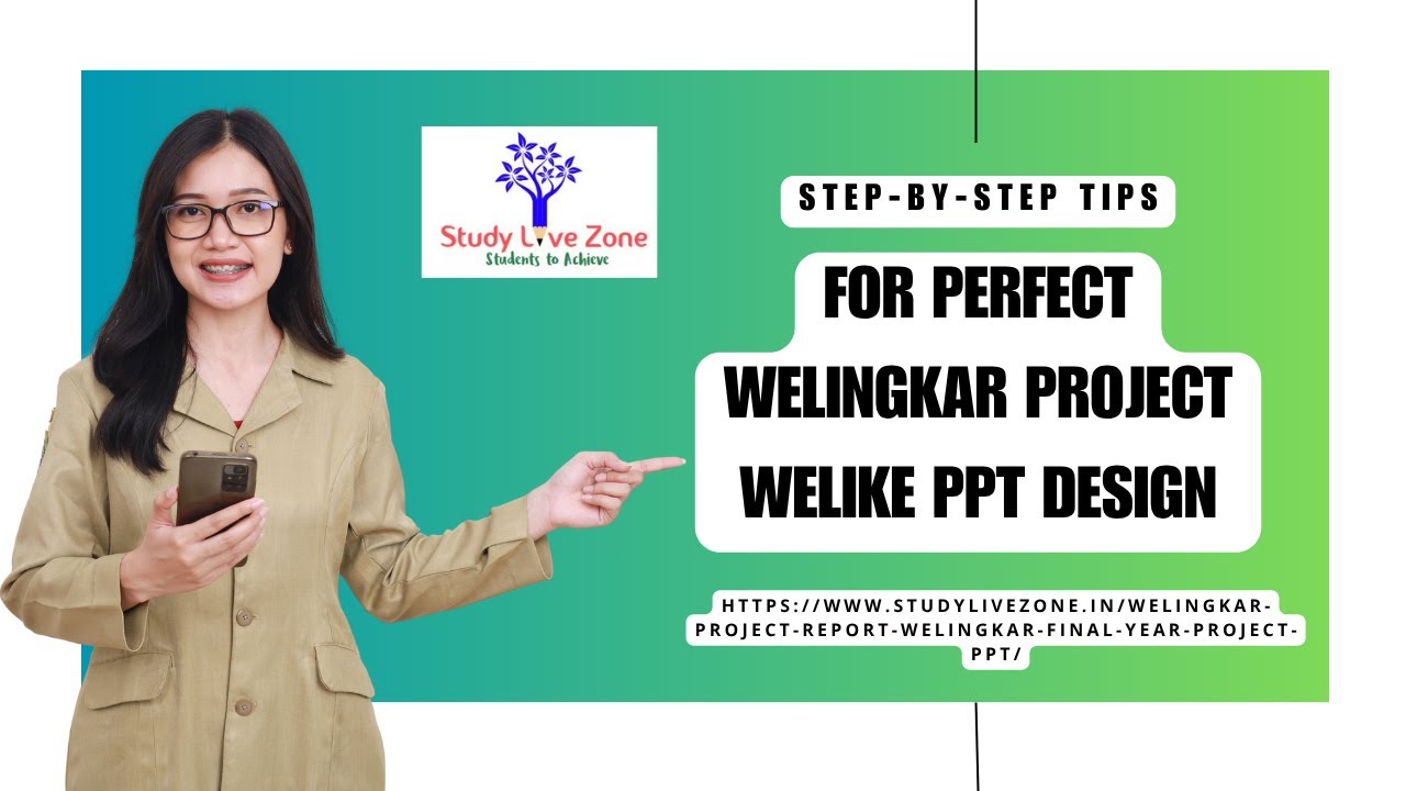 Step by Step Tips for Perfect Welingkar Project WeLike PPT Design in ...