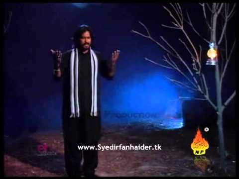 Irfan Haider Nauha Ho Salam Us Pe Jo Qaidi 2011
