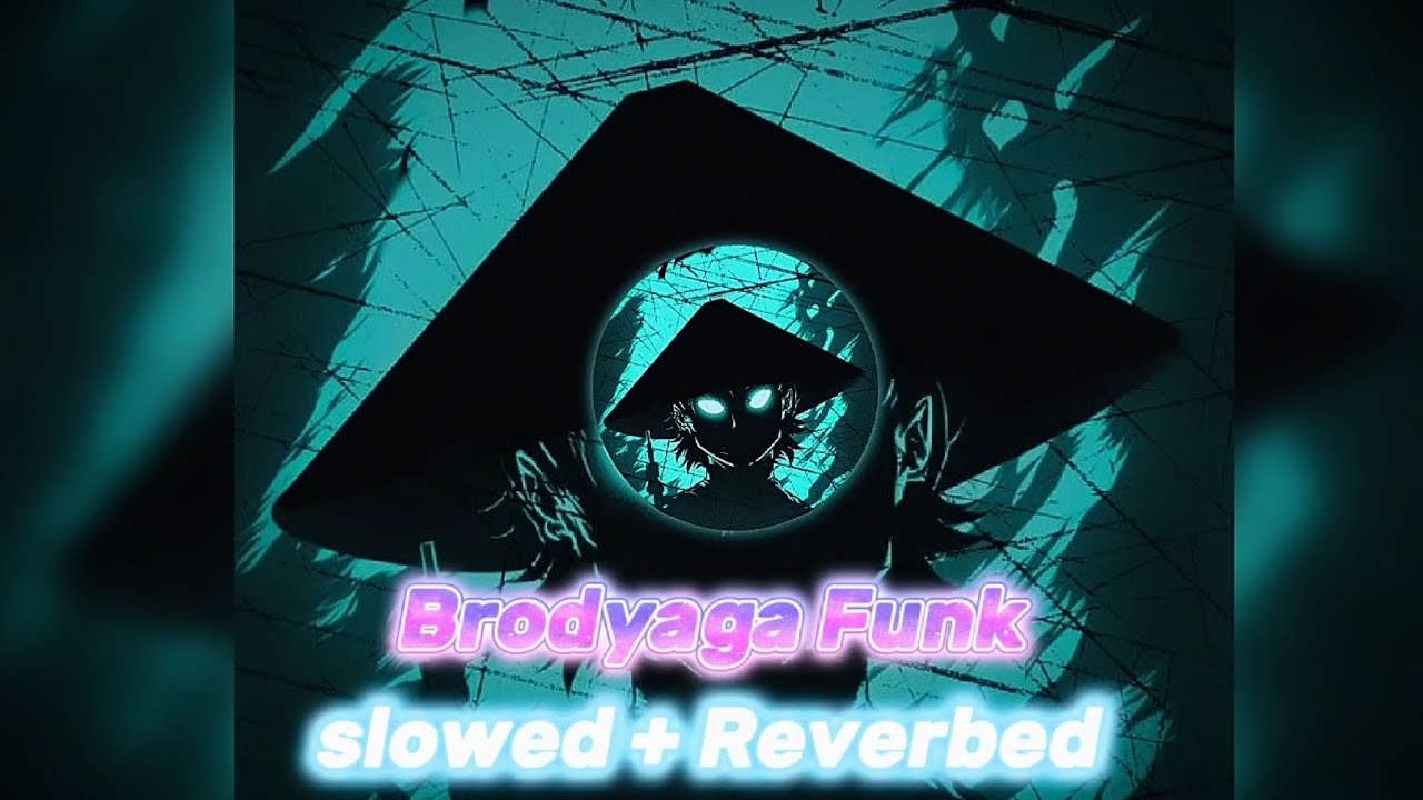 Eternxlkz - Brodyaga Funk | Brodyaga phonk slowed Reverbed - YouTube