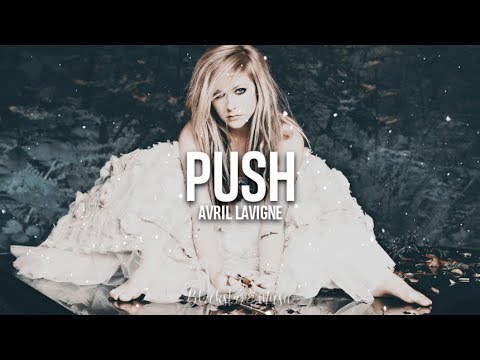 Push || Avril Lavigne || Traducida al español + Lyrics - YouTube