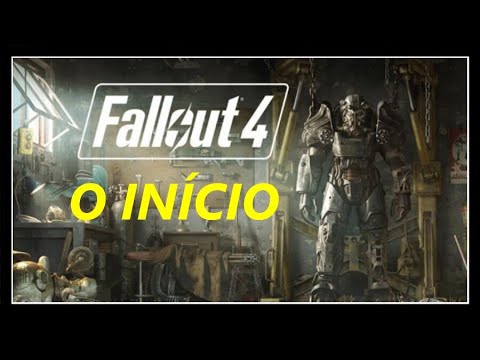 FALOUT 4 - O Início de Gameplay, Legendado PT-BR | Xbox One X - YouTube