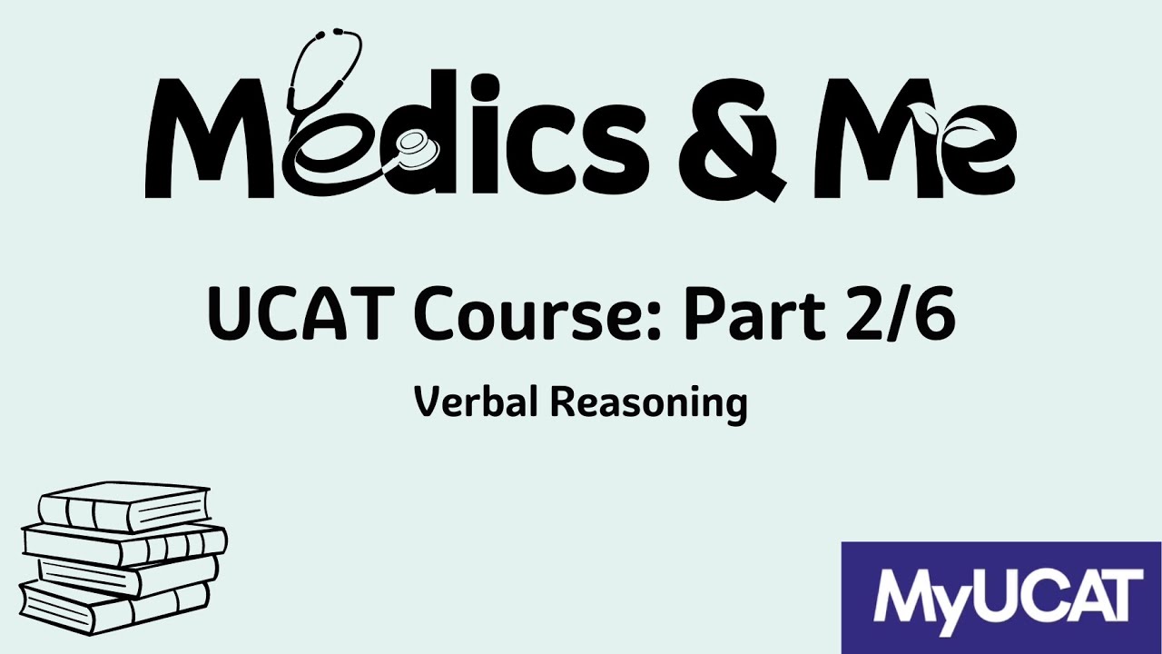 UCAT Course Part 2 - Verbal Reasoning - YouTube