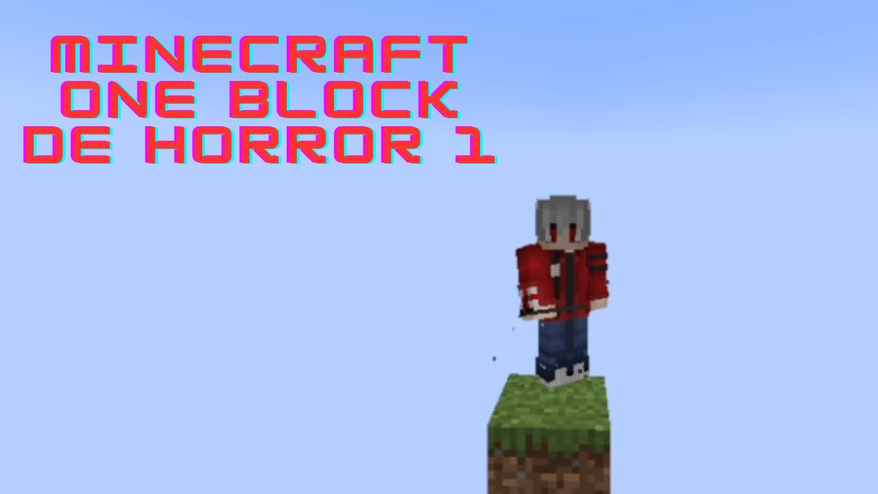 Minecraft one block horror 1 + face reveal - YouTube