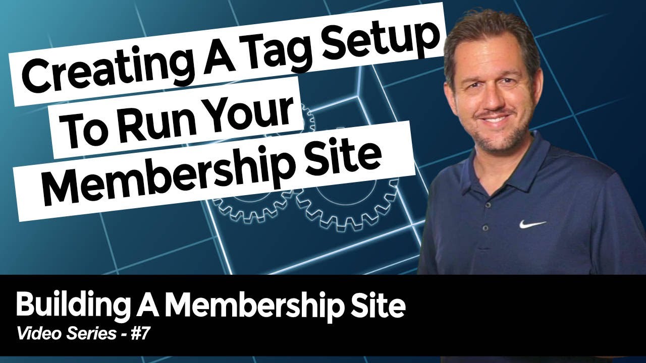 Creating A Tag Structure To Run Your Membership Site - YouTube