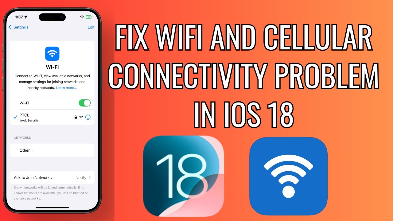 How To Fix Wi-Fi And Cellular Connectivity Problems In iOS 18 - YouTube
