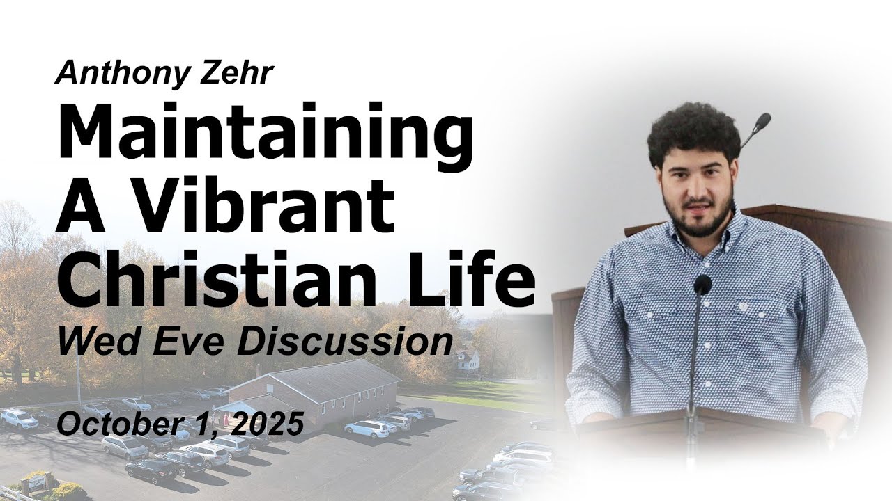 Maintaining a Vibrant Christian Life | Oct 1, 2025 - YouTube
