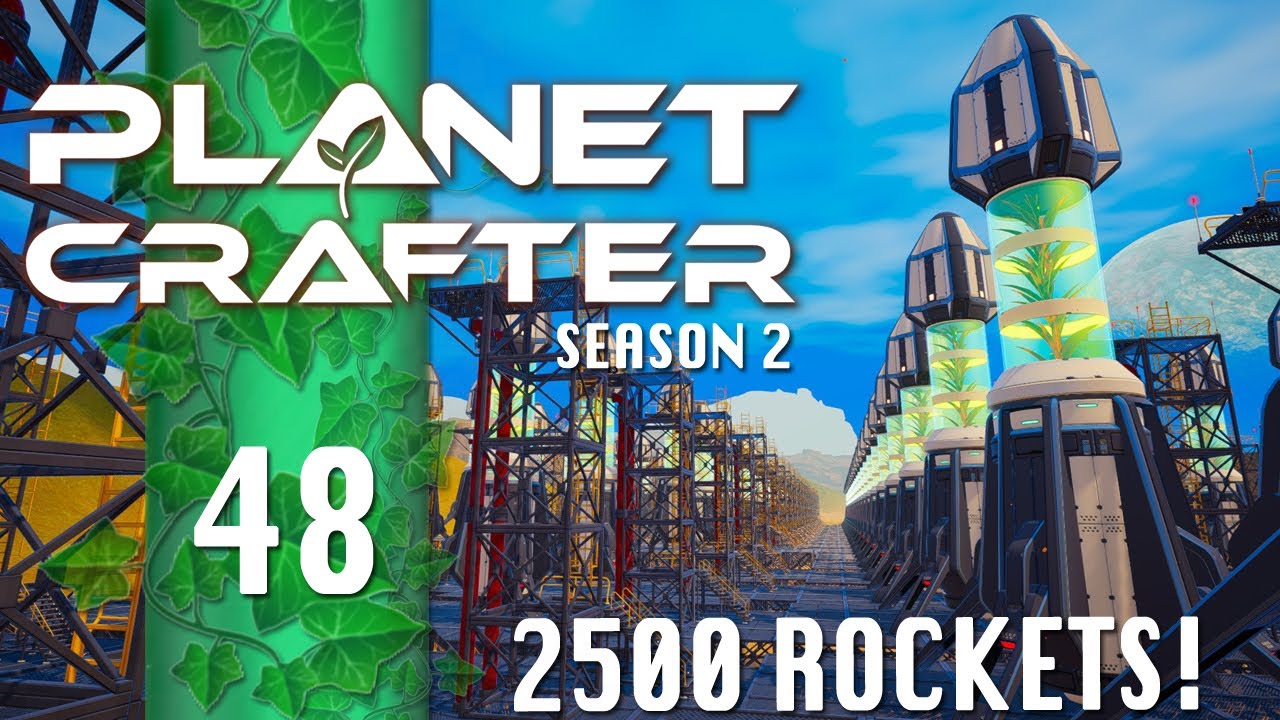 I Launched 2500 Rockets in Planet Crafter and this is What Happened ...