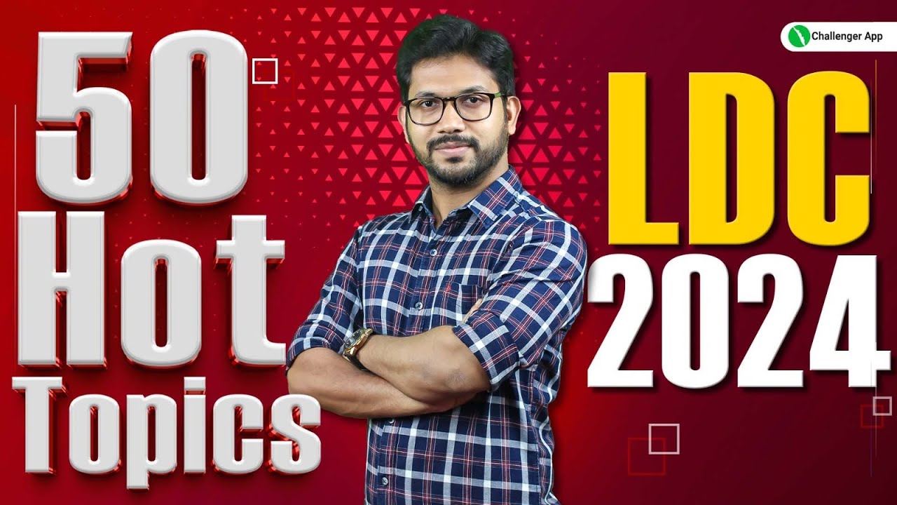50 Hot Topics🔥|LDC 2024| LDC Revision| PSC Challenger - YouTube