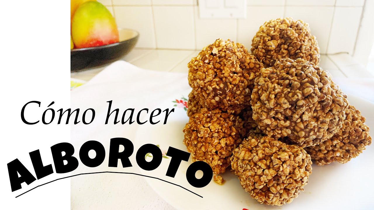ALBOROTO (Dulce típico Salvadoreño-PASO A PASO) - YouTube
