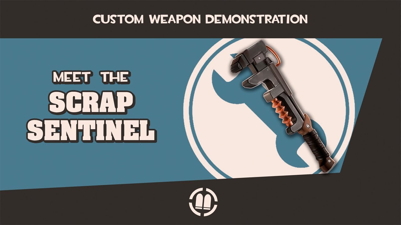 TF2 Workshop Weapon Demonstration: Scrap Sentinel - YouTube