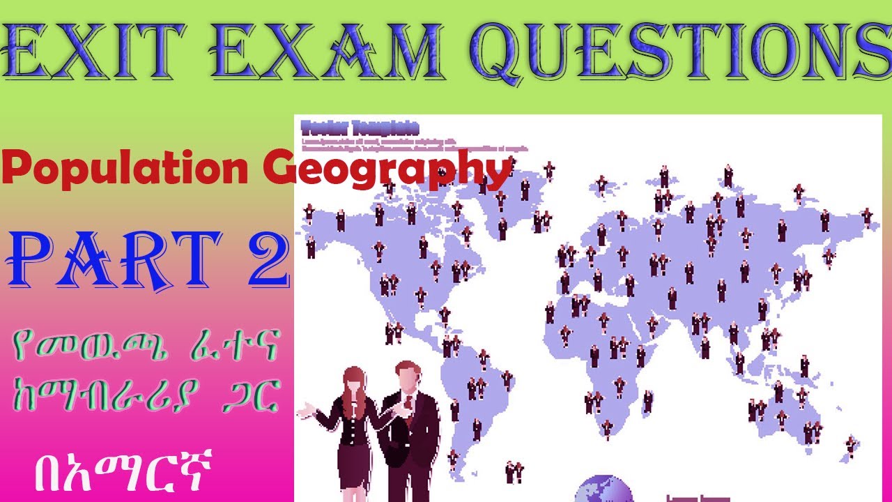 Extended population Geography Questions for Exit Exam. #Part 2: #Part_1 ...