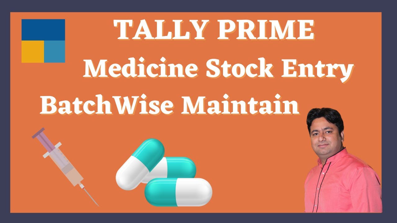 Medical Stock Item Entry In Tally Prime How To Maintain Stock In medical-stock-item-entry-in-tally-prime-how-to-maintain-stock-in