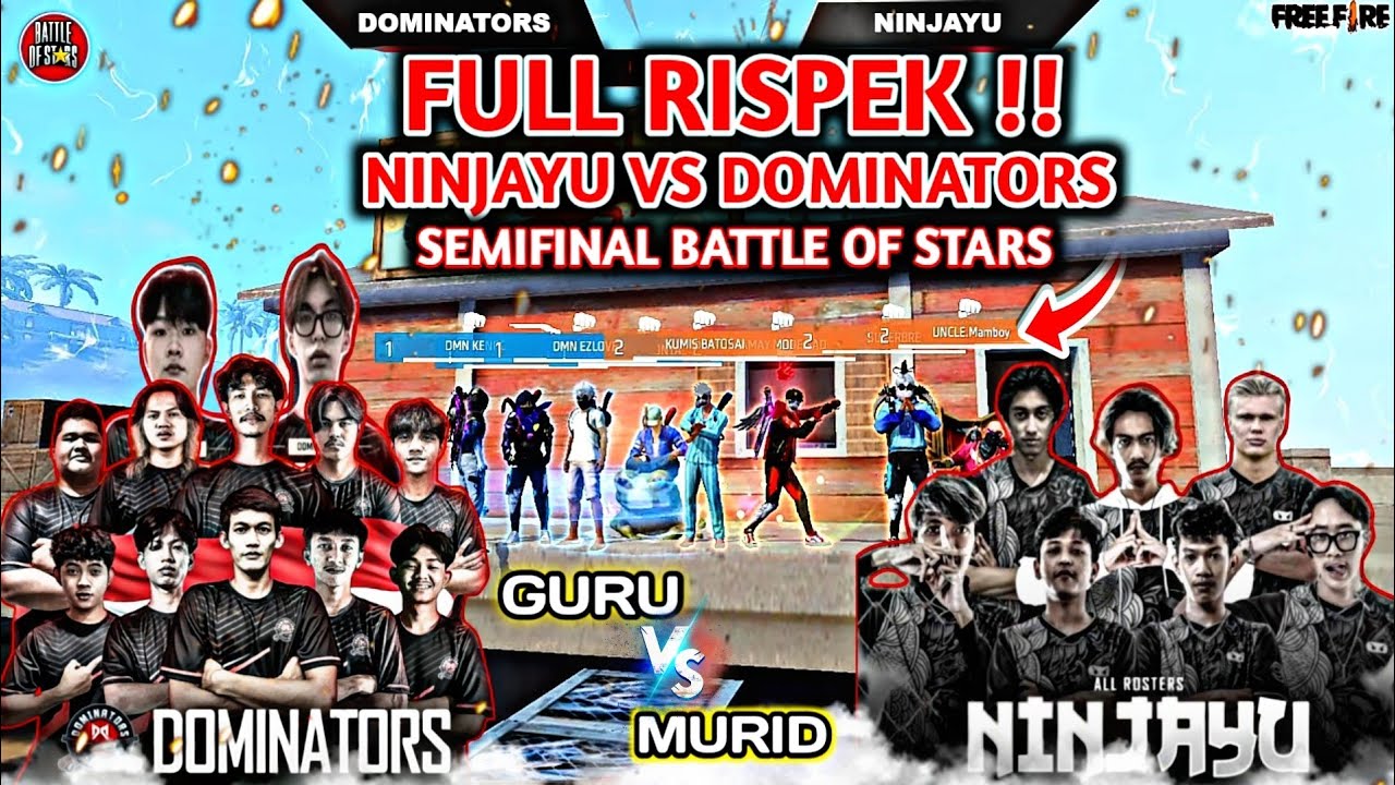 FULL MATCH !! NINJAYU VS DOMINATORS Battle Of Stars Semifinal - Free ...
