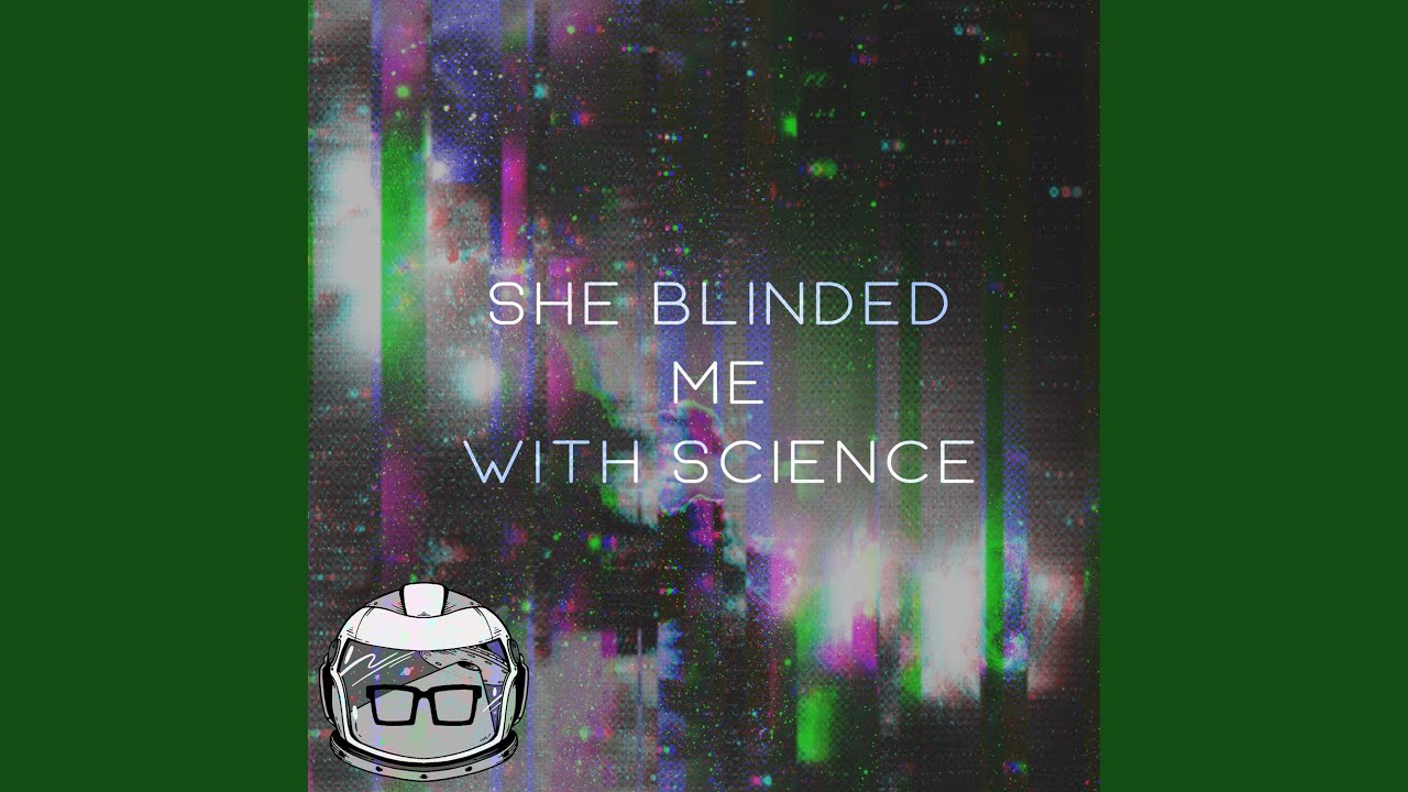 She Blinded Me With Science - YouTube