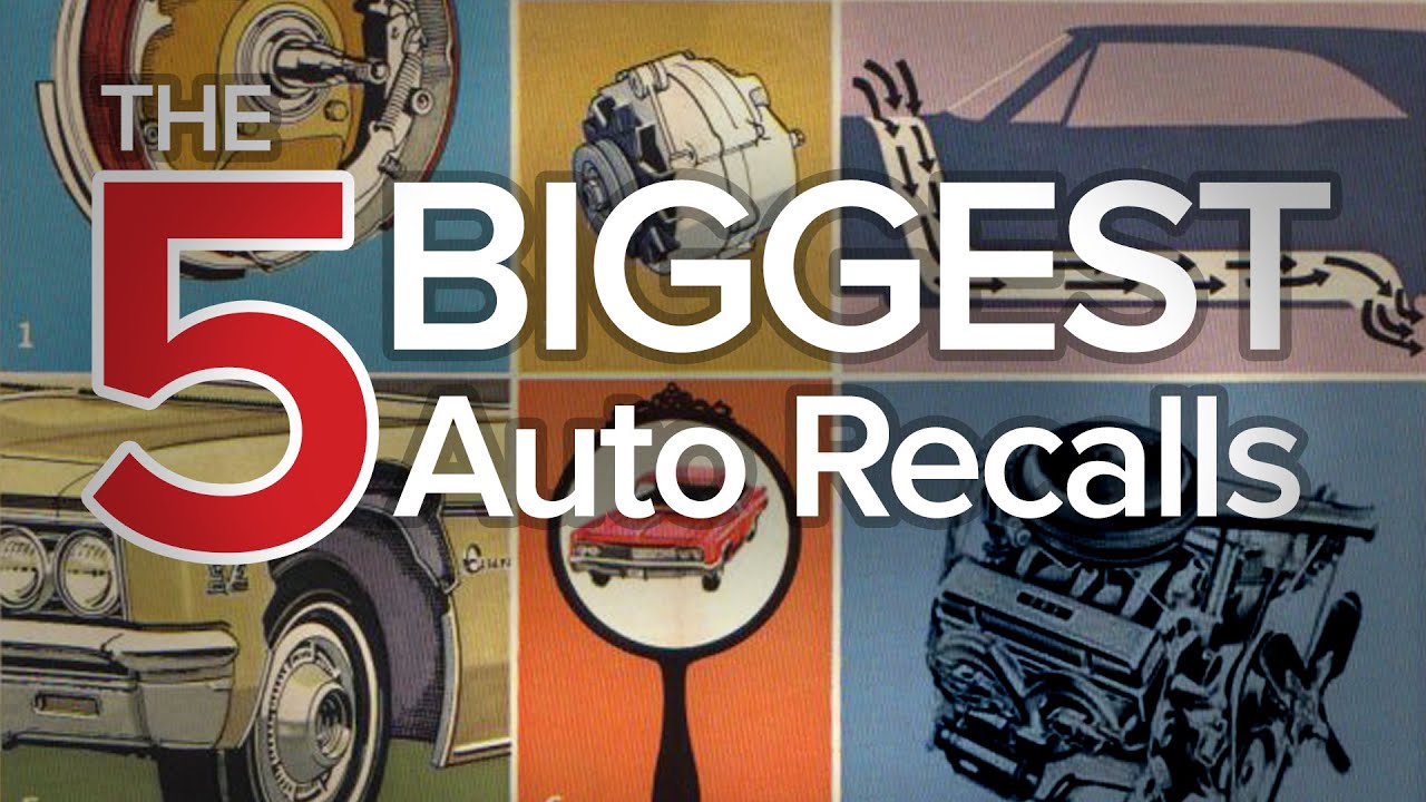 Top 5 Biggest Automotive Recalls The Short List YouTube top-5-biggest-automotive-recalls-the-short-list-youtube