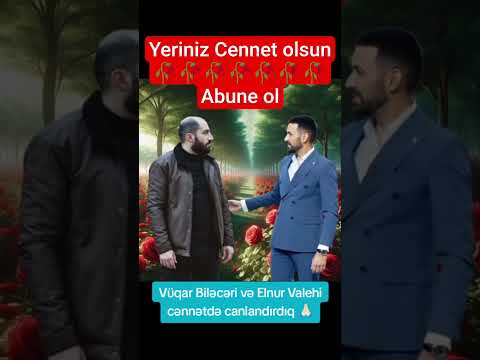 Allah Rehmet elesin size Vuqar Bileceri Elnur Valeh #meyxana #pecat #sözler #baki #tiktok #gence