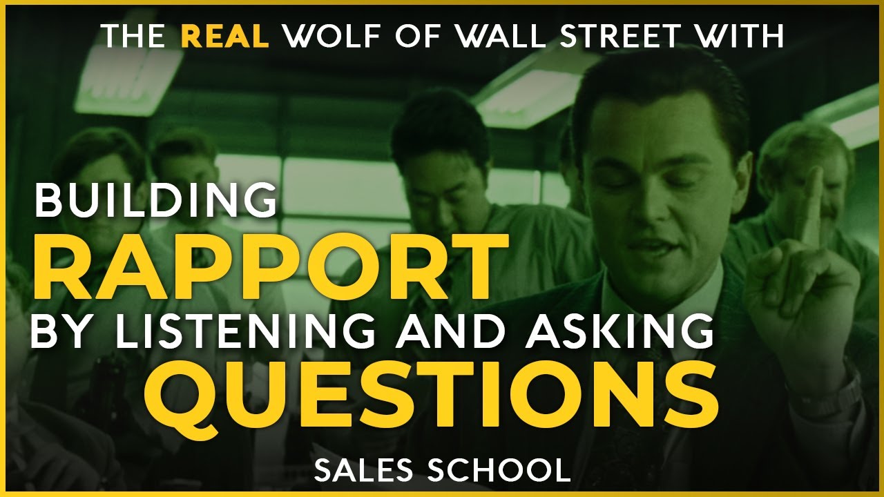 Building Rapport by Listening and Asking Questions | Free Sales ...