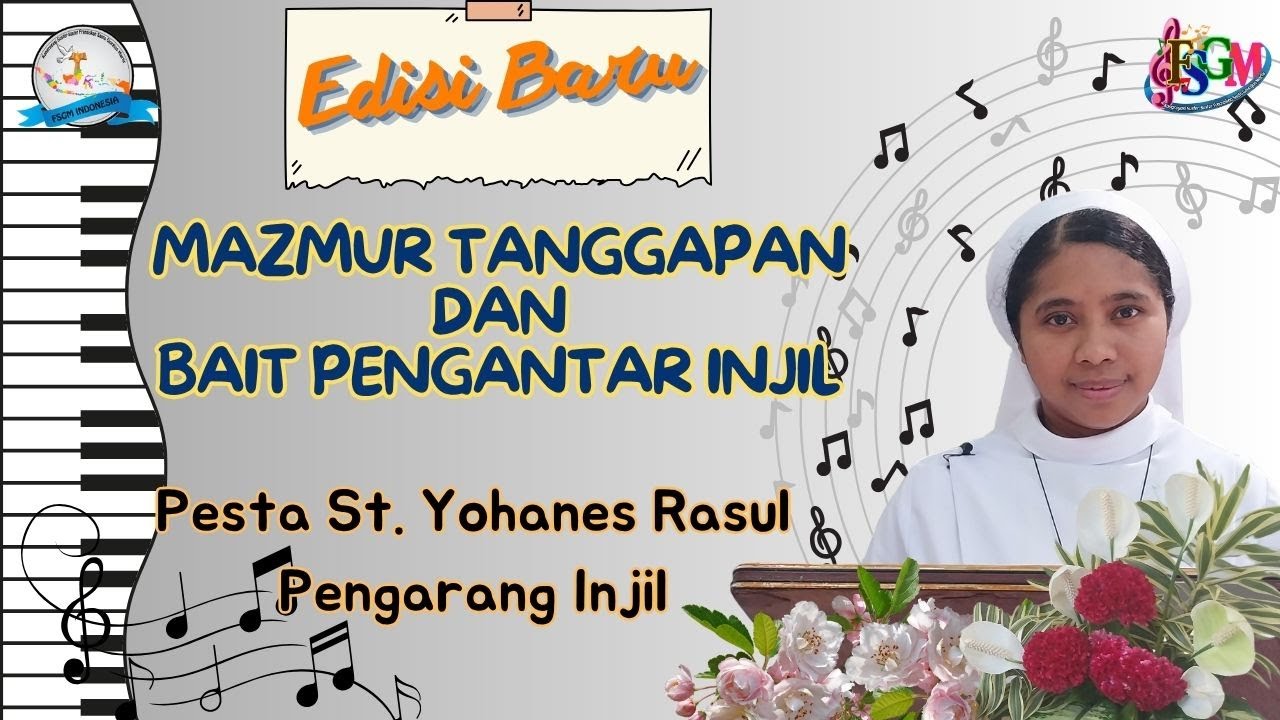 MAZMUR TANGGAPAN PESTA St YOHANES RASUL PENGARANG INJIL. 27 DESEMBER ...