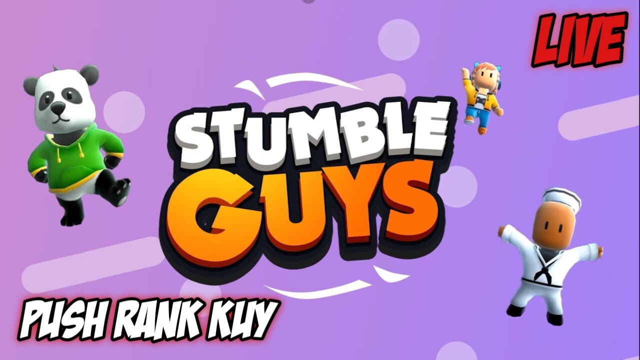 PUSH RANK DULU CUY - Stumble Guys Gameplay #2 - YouTube
