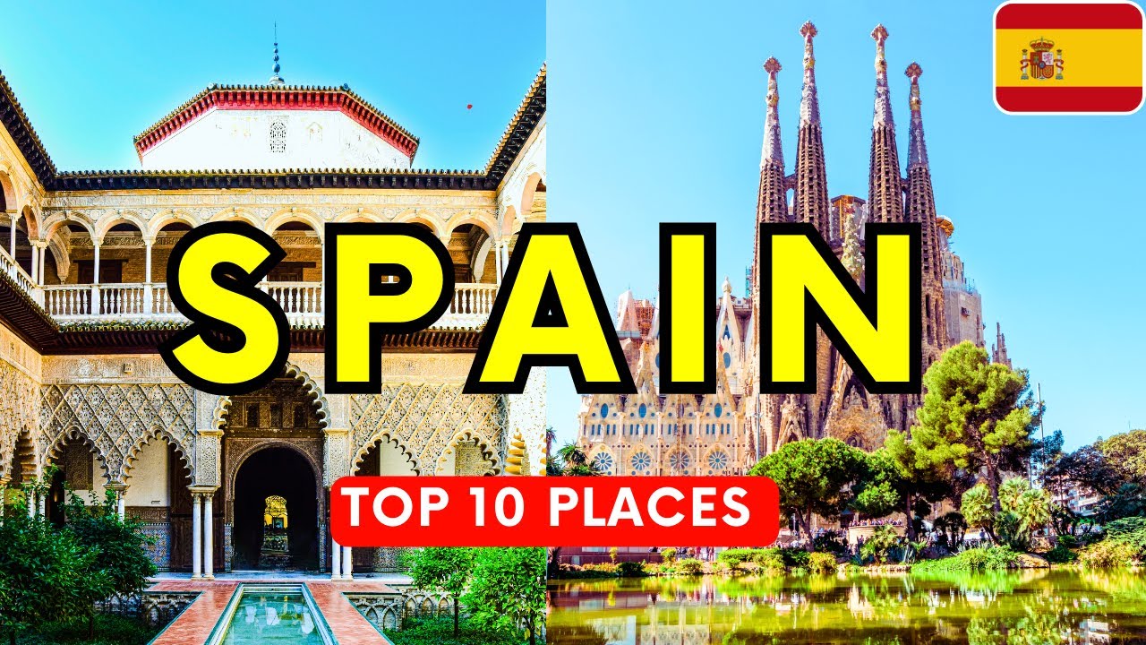 Wonders of Spain | The Most Amazing Places in Spain | Spain Travel ...