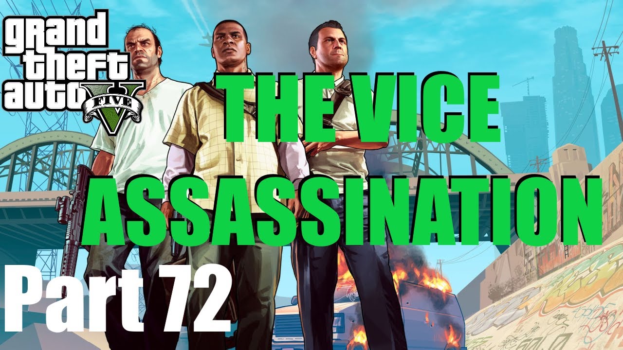 Grand Theft Auto V Gameplay Walkthrough 🎮 GTA 5 - The Vice ...