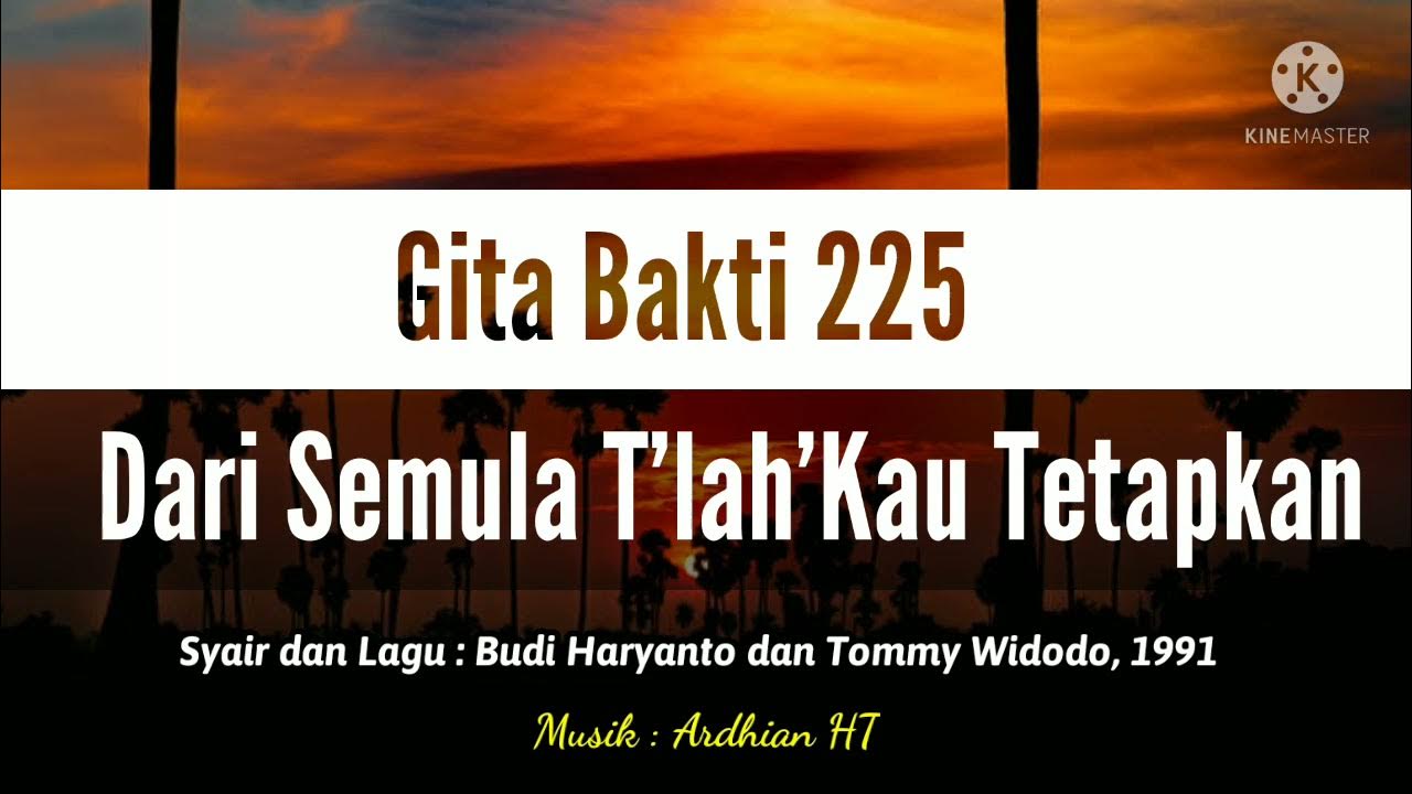 ️ GB 225 - Dari Semula T'lah 'Kau Tetapkan (S'mua Baik) - YouTube
