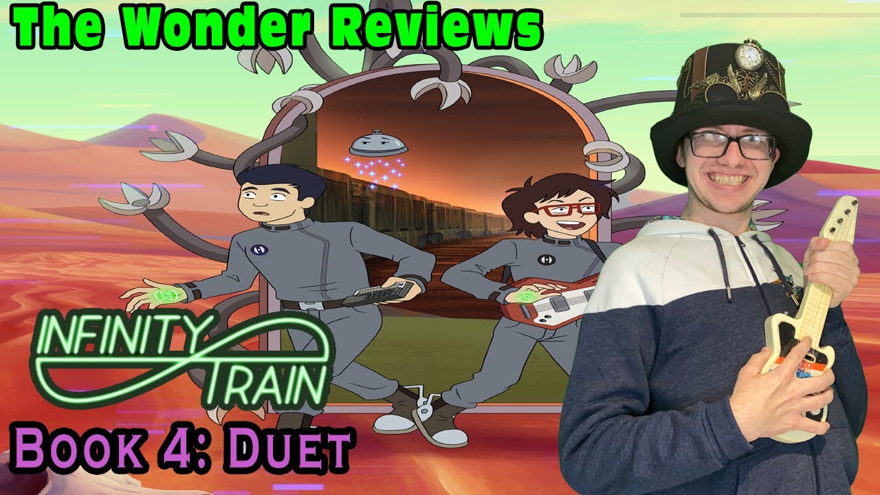 The Wonder Reviews - Infinity Train Book 4: Duet - YouTube