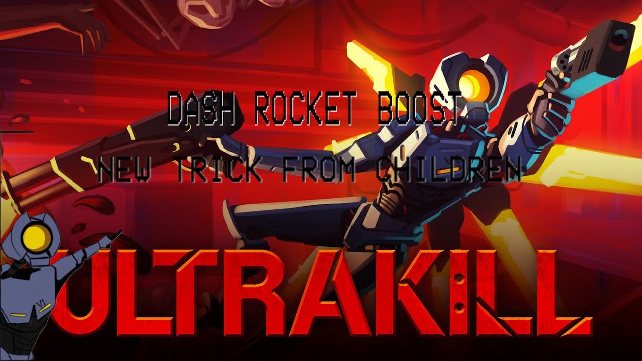 Ultrakill, DASH ROCKET BOOST (DRB) - YouTube
