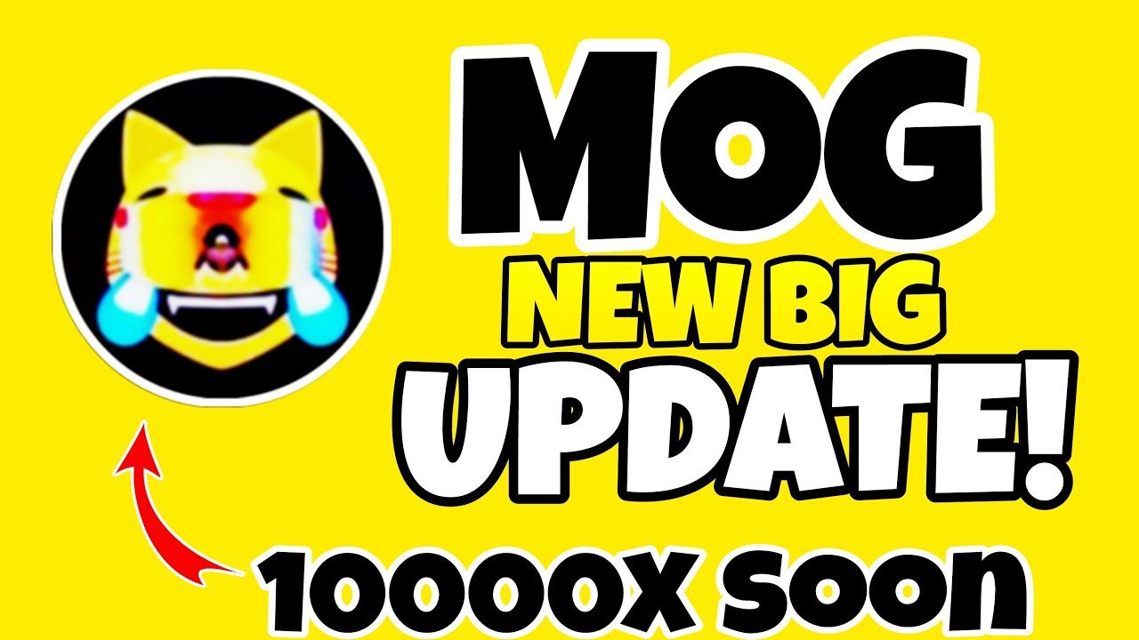 Mog Token Next Target -10000X 😱 | Mog Coin New Update | Mog Future ...